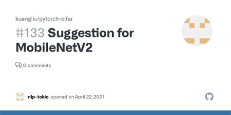 Suggestion For Mobilenetv Issue Kuangliu Pytorch Cifar Github