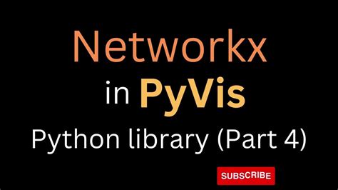 4 Visualize Your Network Data With Pyvis 🌐 Nerworkx Part 4 Networkx