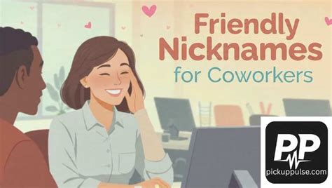 240 Nicknames For Coworkers With Meaning And Ideas 2026