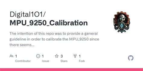 Github Digital1o1mpu9250calibration The Intention Of This Repo