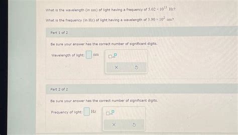 Solved What Is The Wavelength In Nm Of Light Having A Chegg Com