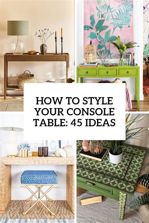 40 Ideas To Style Your Console Table Like A Pro DigsDigs