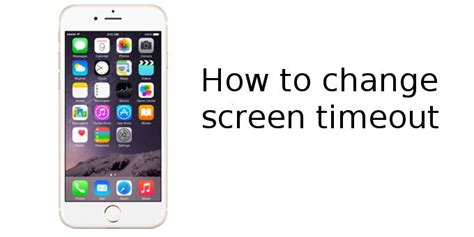 How To Change Screen Timeout On Apple IPhone S IOS Tutorial PhoneArena