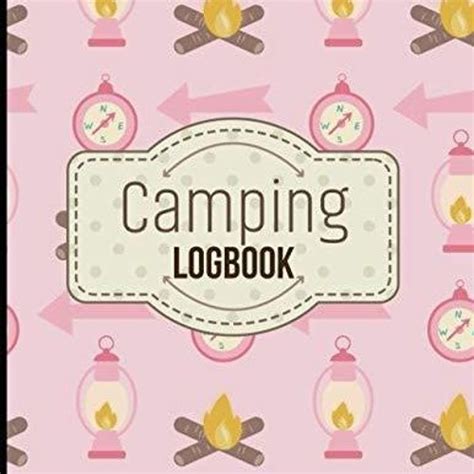 Stream Episode Ebook Read Camping Logbook Cool Camping Logbook For