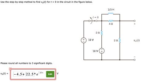 Solved Use The Step By Step Method To Find Vo T For T 0 In Chegg Com