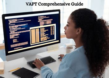 What Is VAPT A Comprehensive Guide Mukesh Choudhary