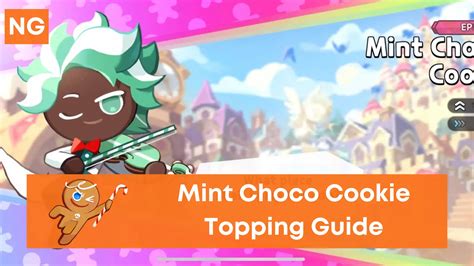 Mint Choco Cookie Toppings Build Cookie Run Kingdom