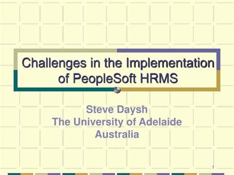 Ppt Challenges In The Implementation Of Peoplesoft Hrms Powerpoint