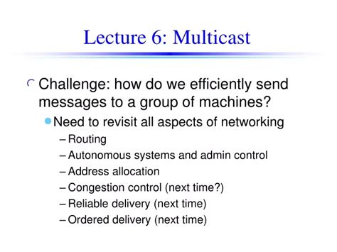 Ppt Lecture 6 Multicast Powerpoint Presentation Free Download Id9690471