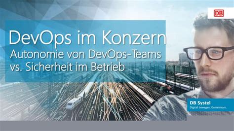 Devops Im Konzern Autonomie Vs Betriebssicherheit Pptx