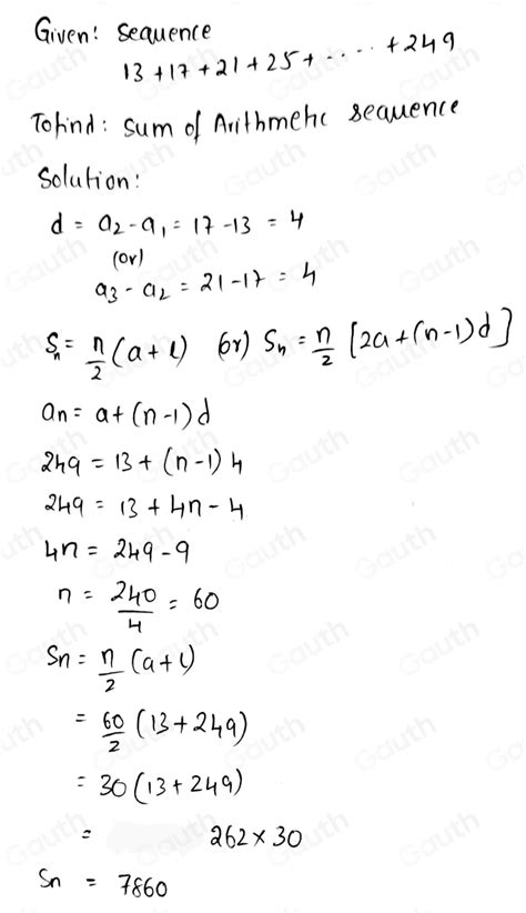 Solved 13 Below Is The Partial Sum Of An Arithmetic Sequence Find