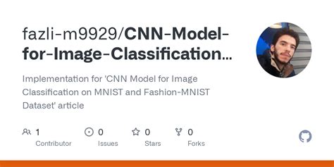 Github Fazli M9929cnn Model For Image Classification On Fashion