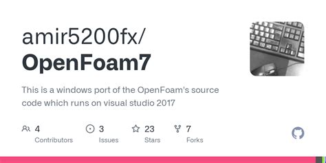 GitHub Amir Fx OpenFoam This Is A Windows Port Of The OpenFoam S Source Code Which Runs