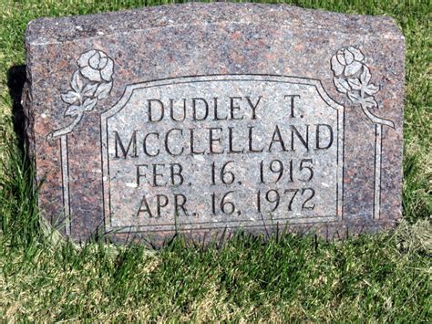 Dudley Thomas Mcclelland 1915 1972 Find A Grave Memorial