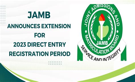 Jamb Announces Extension For 2023 Direct Entry Registration Period Edubaloo Blog