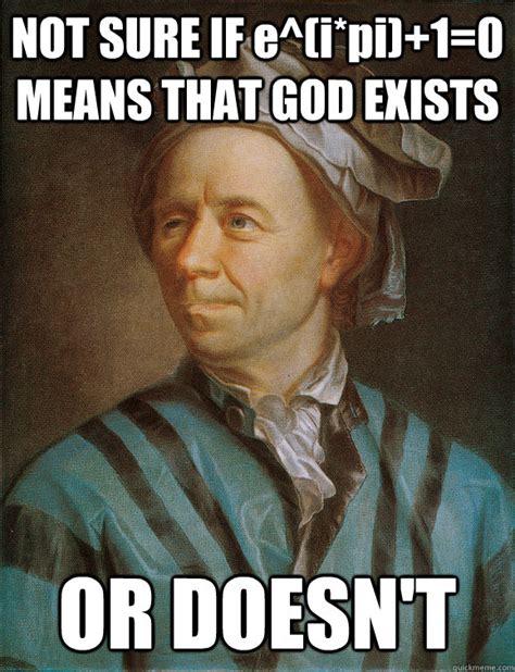 Not Sure Euler Memes Quickmeme
