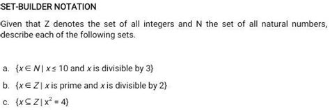 Set Builder Notation Given That Z Denotes The Set Of All Integers And N