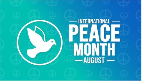 August Is International Peace Month Background Template Holiday Concept