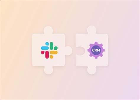 The Slack Crm Connection How To Boost Cx And Revenue With Integrated Tools