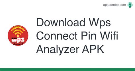 Wps Connect Pin Wifi Analyzer Apk Android App Free Download