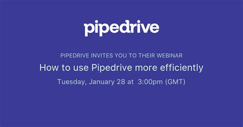 How To Use Pipedrive More Efficiently Pipedrive