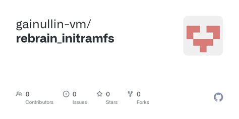 github gainullin vm rebrain initramfs