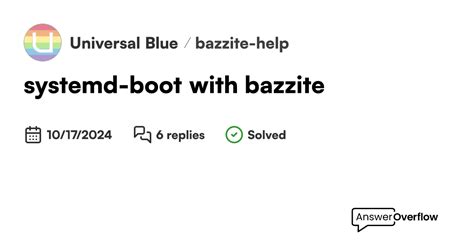 Systemd Boot With Bazzite Universal Blue Systemd Boot With Bazzite Universal Blue