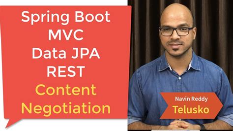 Content Negotiation Spring Boot Data Jpa Mvc H2 Rest Example Part 7 Youtube