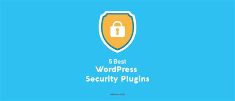 5 Best WordPress Security Plugins Reviewed
