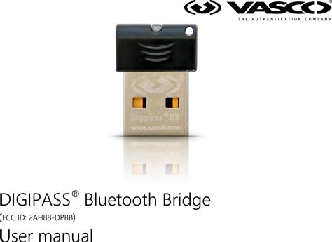 Vasco Data Security Dpbb Digipass Bluetooth Bridge User Manual