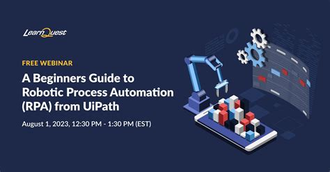 Uipaths Rpa Guide For Beginners Free Webinar
