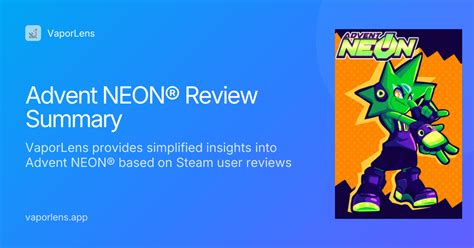 Is Advent Neon® Worth It Steam Reviews Analysis Vaporlens