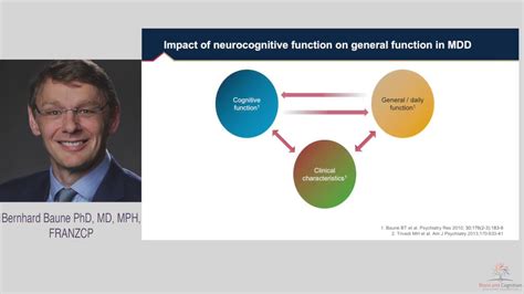 Dr Bernhard Baune Thinking About Cognition In Mdd And Other Brain