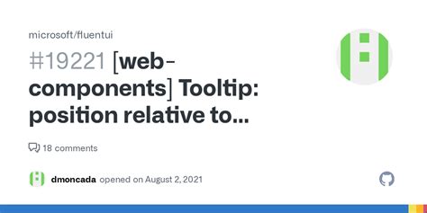 Web Components Tooltip Position Relative To Anchor Is Incorrect · Issue 19221 · Microsoft