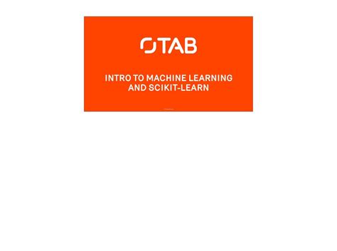 Intro To Machine Learning And Scikit Learn With Speaker Notes Speaker Deck