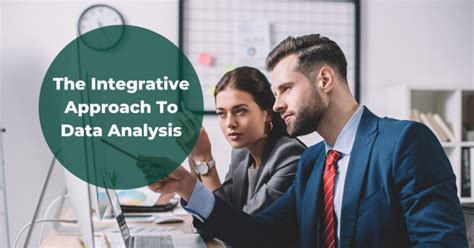 What Is The Integrative Approach To Data Analysis Conversight