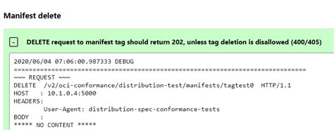 Conformance Why Do We Test Delete Request To Manifest Tag Should Return 202 · Issue 157
