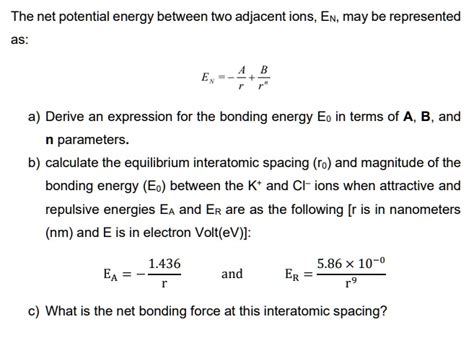 The Net Potential Energy Between Two Adjacent Ions En May Be