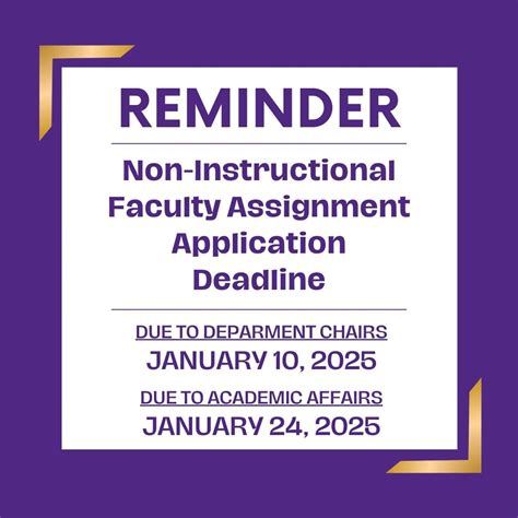 Upcoming Deadlines For Non Instructional Faculty Assignments 2025 2026