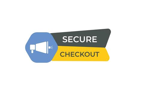 Secure Checkout Button Speech Bubble Banner Label Secure Checkout
