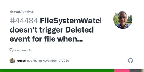 Filesystemwatcher Doesnt Trigger Deleted Event For File When Watched