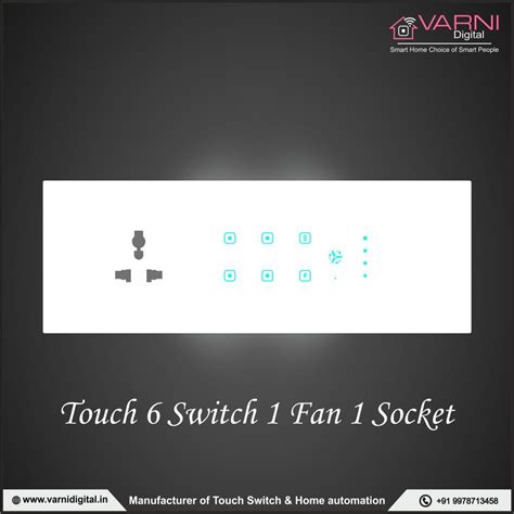 Touch 6 Switch 1 Fan 1 Socket At ₹ 7999 Piece In Vadodara Id 24817920955