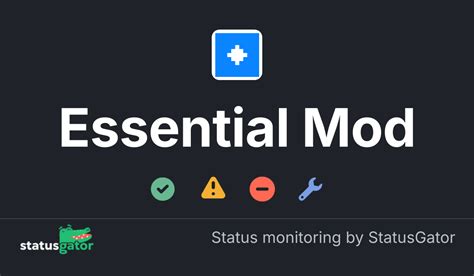 Essential Mod Status Check If Essential Mod Is Down Or Having An