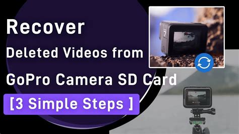 How To Recover Deleted Vidoes Photos From GoPro Camera