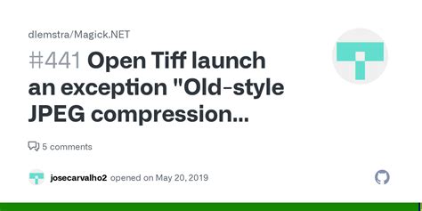 Open Tiff Launch An Exception Old Style Jpeg Compression Support Is