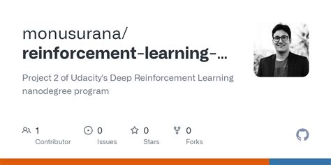 github monusurana reinforcement learning continuous control project 2 of udacity s deep