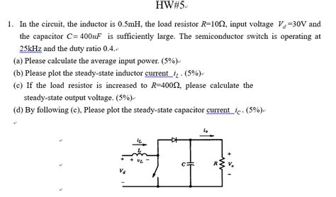 Solved 1 In The Circuit The Inductor Is 05mh The Lo