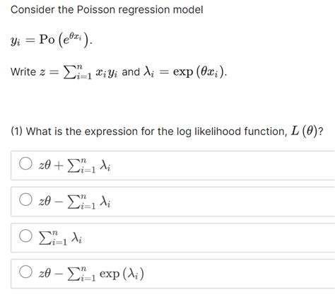 Solved Consider the Poisson regression model Po eθε Chegg
