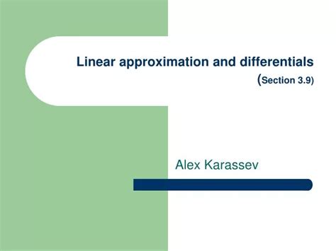 Ppt Linear Approximation And Differentials Section 39 Powerpoint