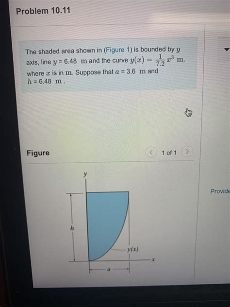 Solved Problem 10 11 The Shaded Area Shown In Figure 1 Is